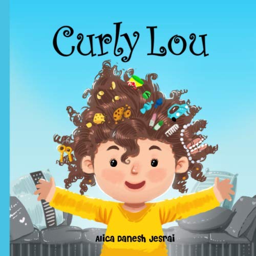 Amazon.com: Curly Lou: 9781699650158: Jesrai, Alica Danesh: Books