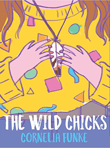Amazon.com: The Wild Chicks: 9780999175811: Funke, Cornelia, Purvis ...