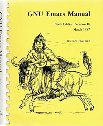 Gnu Emacs Manual: Version 18: Stallman, Richard: 9781882114016: Amazon ...