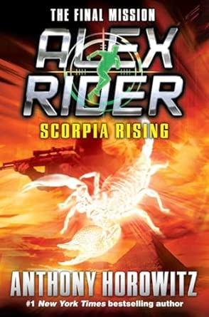 Amazon.com: Scorpia Rising (Alex Rider): 9780399250576: Horowitz ...