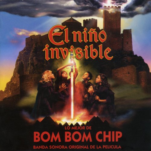 El Niño Invisible (Lo Mejor De Bom Bom Chip) B.S.O de Bom Bom Chip en ...
