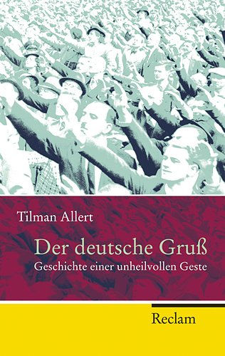 Amazon.com: Der deutsche Gruß: 9783150201916: Books