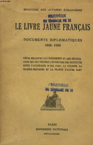 Amazon.com: Le livre jaune français / documents diplomatiques 1938-1939 ...