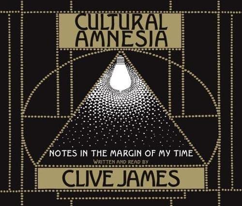 Cultural Amnesia: Notes in the margin of my time : Buy Online at Best ...