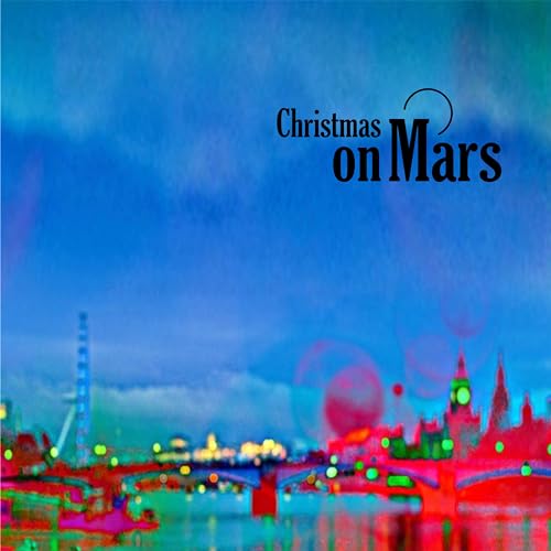 Amazon.com: Christmas on Mars : Christmas on mars: Digital Music