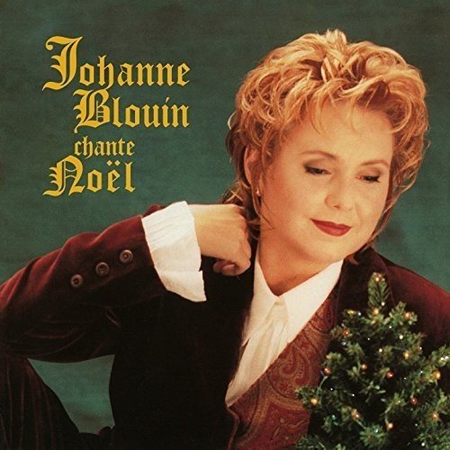 Johanne Blouin - Johanne Blouin Chante Noel - Amazon.com Music