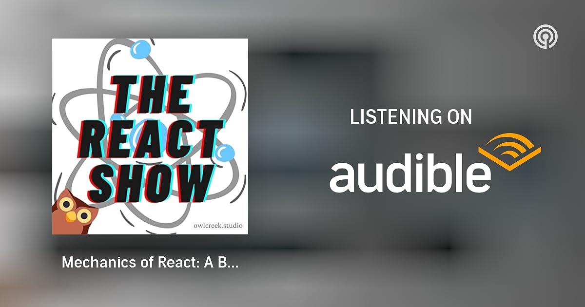 Mechanics of React: A Beginner's Intro To React | The React Show ...