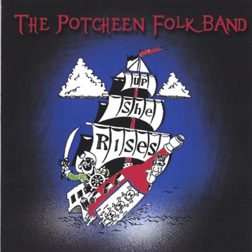 Play Up She Rises by The Potcheen Folk Band on Amazon Music