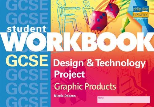 GCSE Design & Technology Project Workbook: Graphic Products (GCSE ...