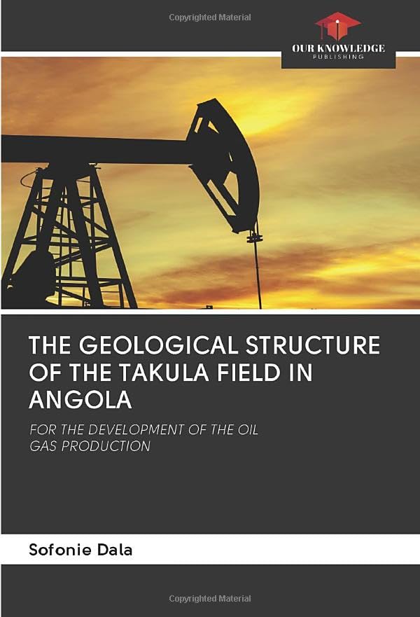 The Geological Structure Of The Takula Field In Angola Development ...