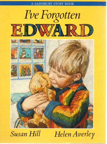 I've Forgotten Edward by Susan Hill: Susan Hill: 9780744516203: Amazon ...