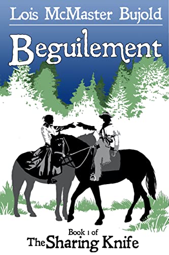 The Sharing Knife: Beguilement eBook : Bujold, Lois McMaster: Amazon.co ...