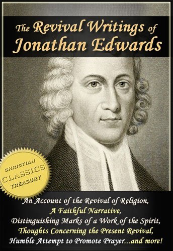 Jonathan Edwards on Revival - Classic Christian eBooks