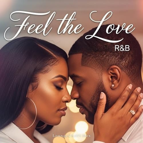 Play Feel the Love (Deluxe Edit) by LoungeChillVibes on Amazon Music ...