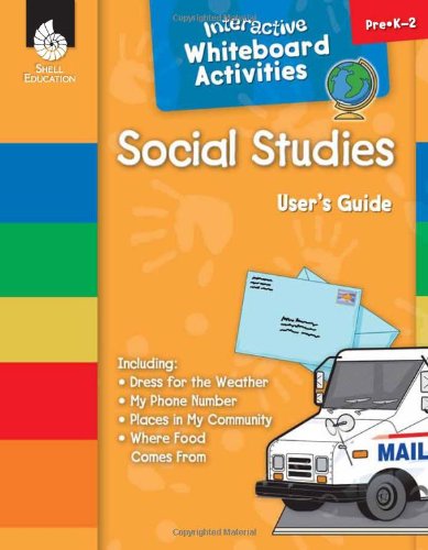 Social Studies: Pre K-2 (Interactive Whiteboard Activities) : Shell ...