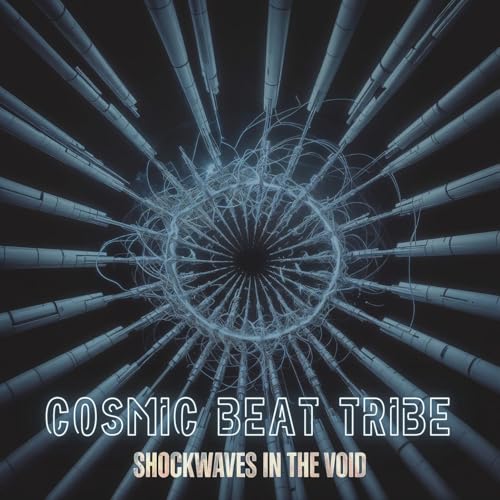 Écouter Shockwaves in the Void de Cosmic Beat Tribe sur Amazon Music