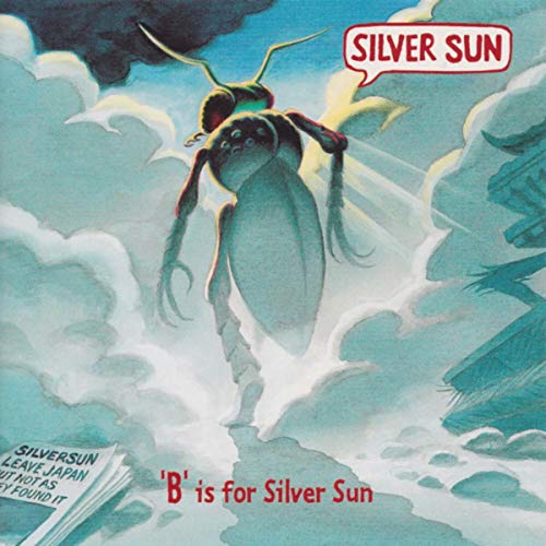 Play B Is For Silver Sun by Silver Sun on Amazon Music