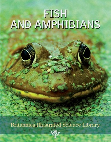 Amazon.com: Fish and Amphibians: 9781593393892: Encyclopaedia ...