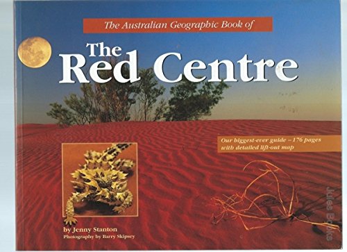 Amazon.com: Australian Geographic Book of the Red Centre: 9781862760134 ...