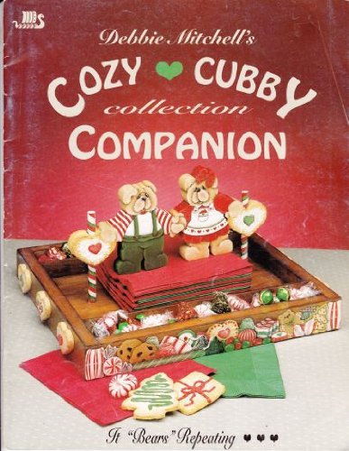 Cozy Cubby Collection Companion; It Bears Repeating: Debbie Mitchell ...