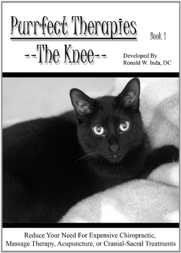 Purrfect Therapies -The Knee eBook : Inda, Ronald, Inda, Connie, Inda ...