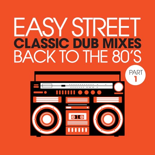 Amazon.com: Easy Street Classic Dub Mixes - Back To The 80s - Part 1 ...
