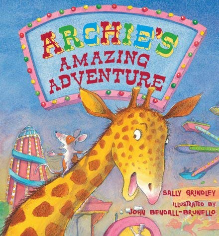Archie's Amazing Adventure: Sally Grindley, John Bendall-Brunello ...