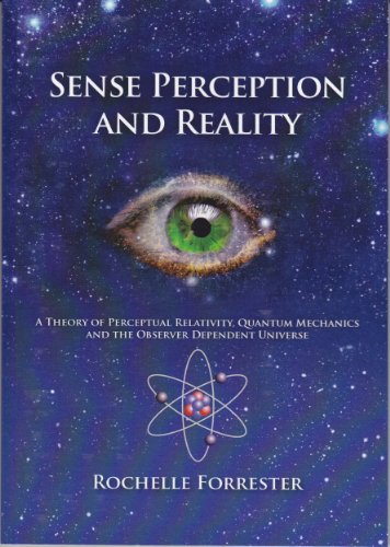 Sense Perception and Reality: A Theory of Perceptual Relativity ...