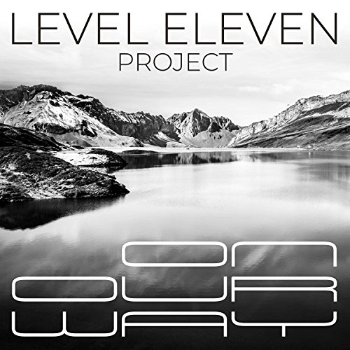 Amazon.co.jp: ON OUR WAY : Level Eleven Project: デジタルミュージック