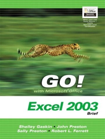 Amazon.com: Go! With Mircrosoft Office Excel 2003: Brief- Adhesive ...