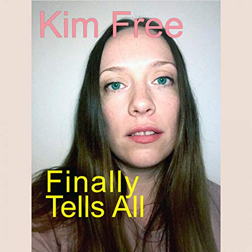 Play Finally Tells All by Kim Free on Amazon Music