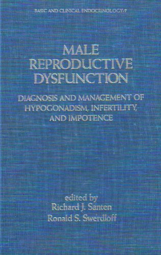 Male Reproductive Dysfunction: Diagnosis and Management of Hypogonadism ...