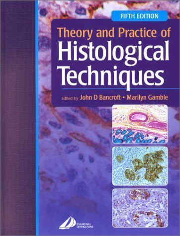 Theory and Practice of Histological Techniques: 9780443064357: Medicine ...