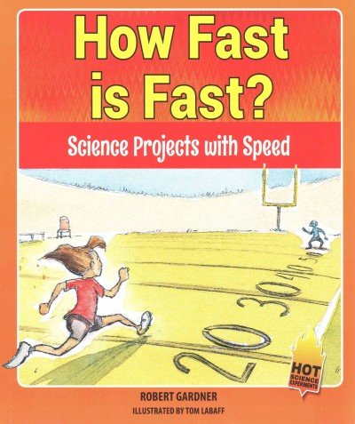 How Fast Is Fast?: Science Projects with Speed : Buy Online at Best ...