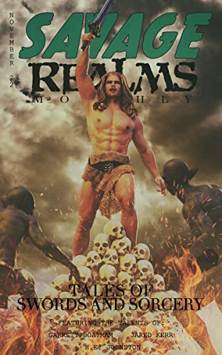 Amazon.com: Savage Realms Monthly: November 2022: A collection of dark fantasy sword and sorcery ...