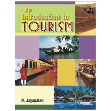 introduction-to-tourism: n-jayapalan: 9788171569779: Amazon.com: Books