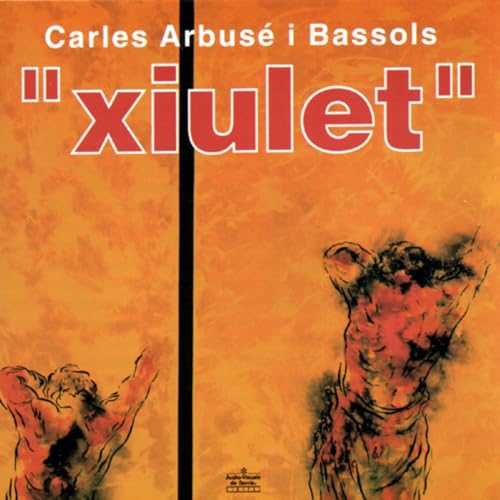 Amazon.com: Xiulet : Carles Arbusé: Digital Music