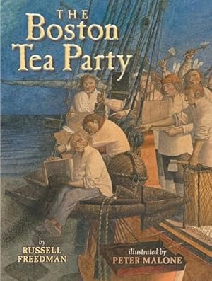 Colonial Voices: Hear Them Speak: The Outbreak of the Boston Tea Party ...