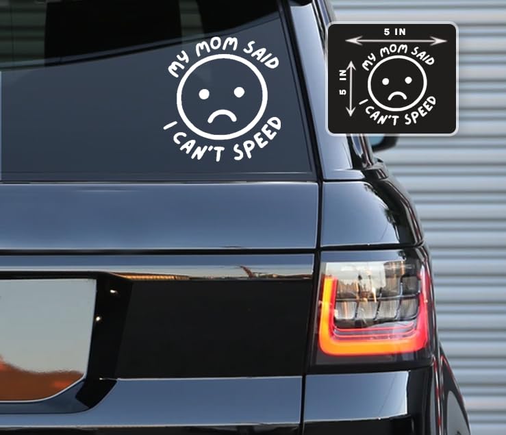 Snapklik.com : Printbeat Mom Said I Cant Speed Vinyl Decals Stickers ...