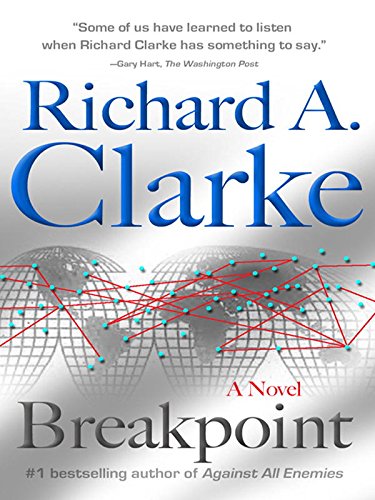 Amazon.com: Breakpoint eBook : Clarke, Richard A.: Books