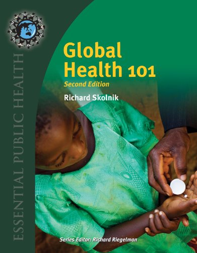 Global Health 101 (Essential Public Health) - Kindle edition by Skolnik ...