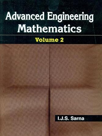 Advanced Engineering Mathematics, Vol. 2 (Pb 2015): Sarna I.J.S ...