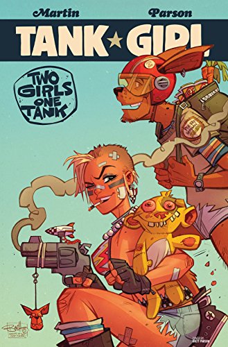Amazon.com: Tank Girl: Two Girls One Tank #2 eBook : Martin, Alan C., Parson, Brett: Kindle Store
