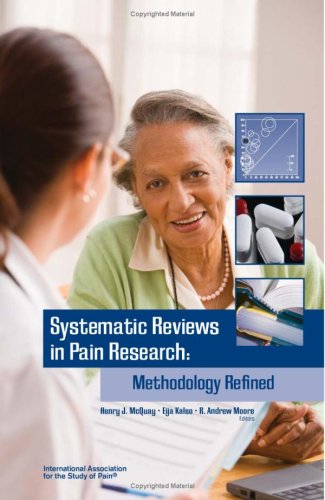 Systematic Reviews in Pain Research: Methodology Refined: 9780931092695 ...