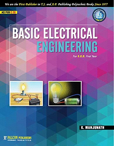 Basic Electrical Engineering | For E.E.E. First Year : K. Manjunath ...