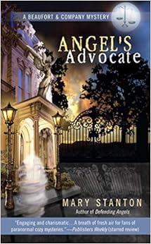 Amazon.com: Angel's Advocate (A Beaufort & Company Mystery): 9780425228753: Stanton, Mary: Books