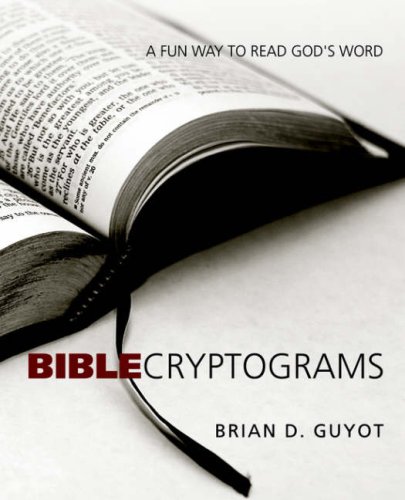 Bible Cryptograms: Guyot, Brian: 9781414102801: Amazon.com: Books