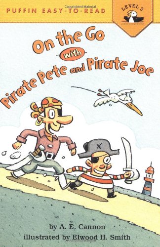 On the Go With Pirate Pete and Pirate Joe (Puffin Easy-to-read, Level 3 ...
