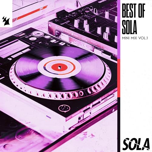 Amazon MusicでVARIOUS ARTISTSのBest of Sola - Mini Mix, Vol. 1を再生する