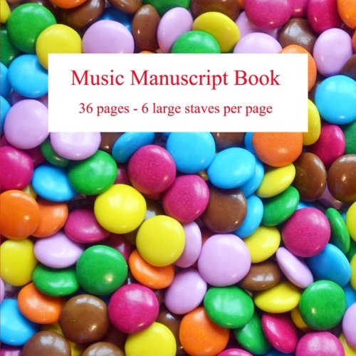 Music Manuscript Book: Large stave manuscript paper, 6 staves per page ...
